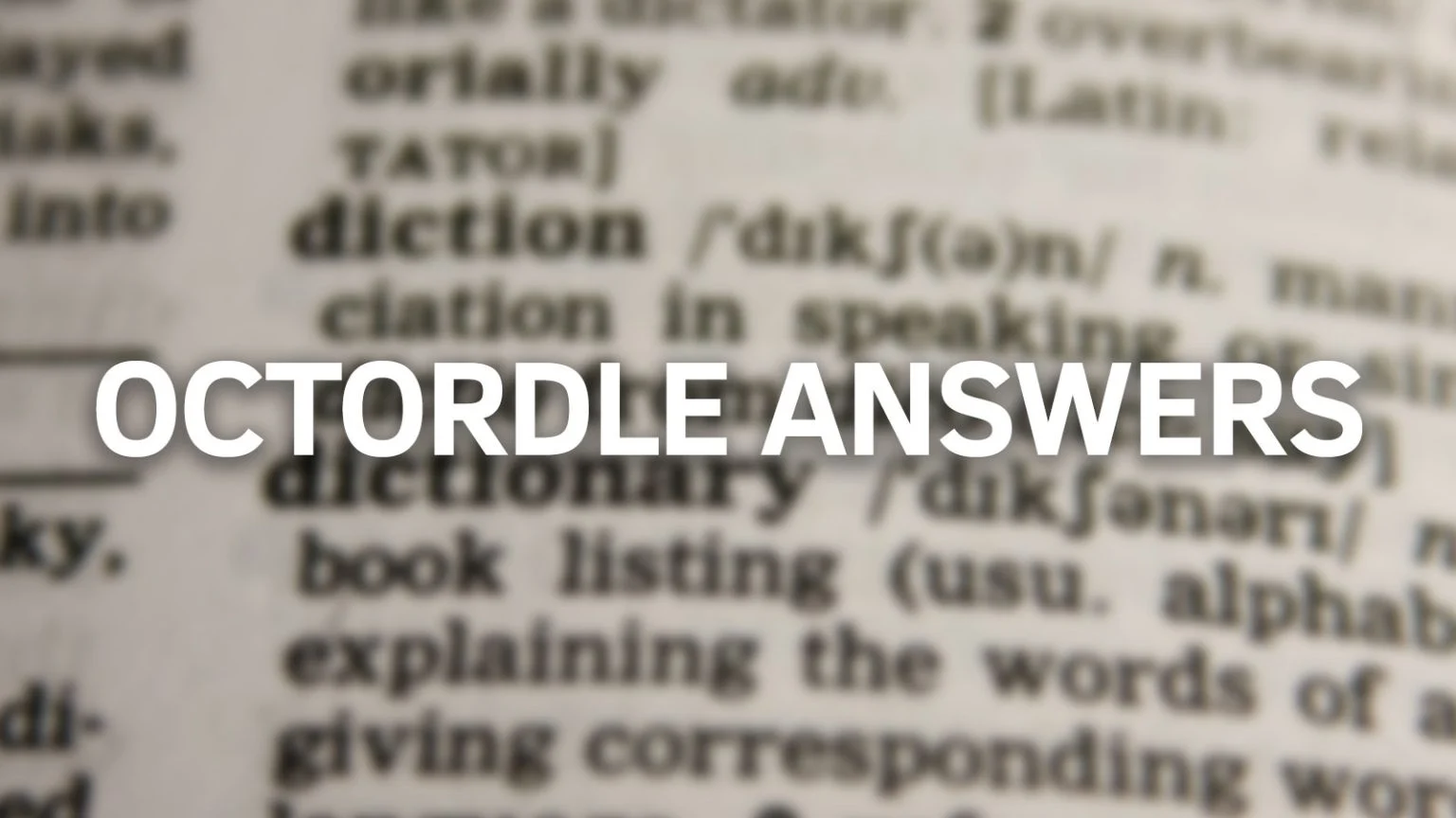 Octordle Answers (November 2022) - Today's Solution - Gamer Digest