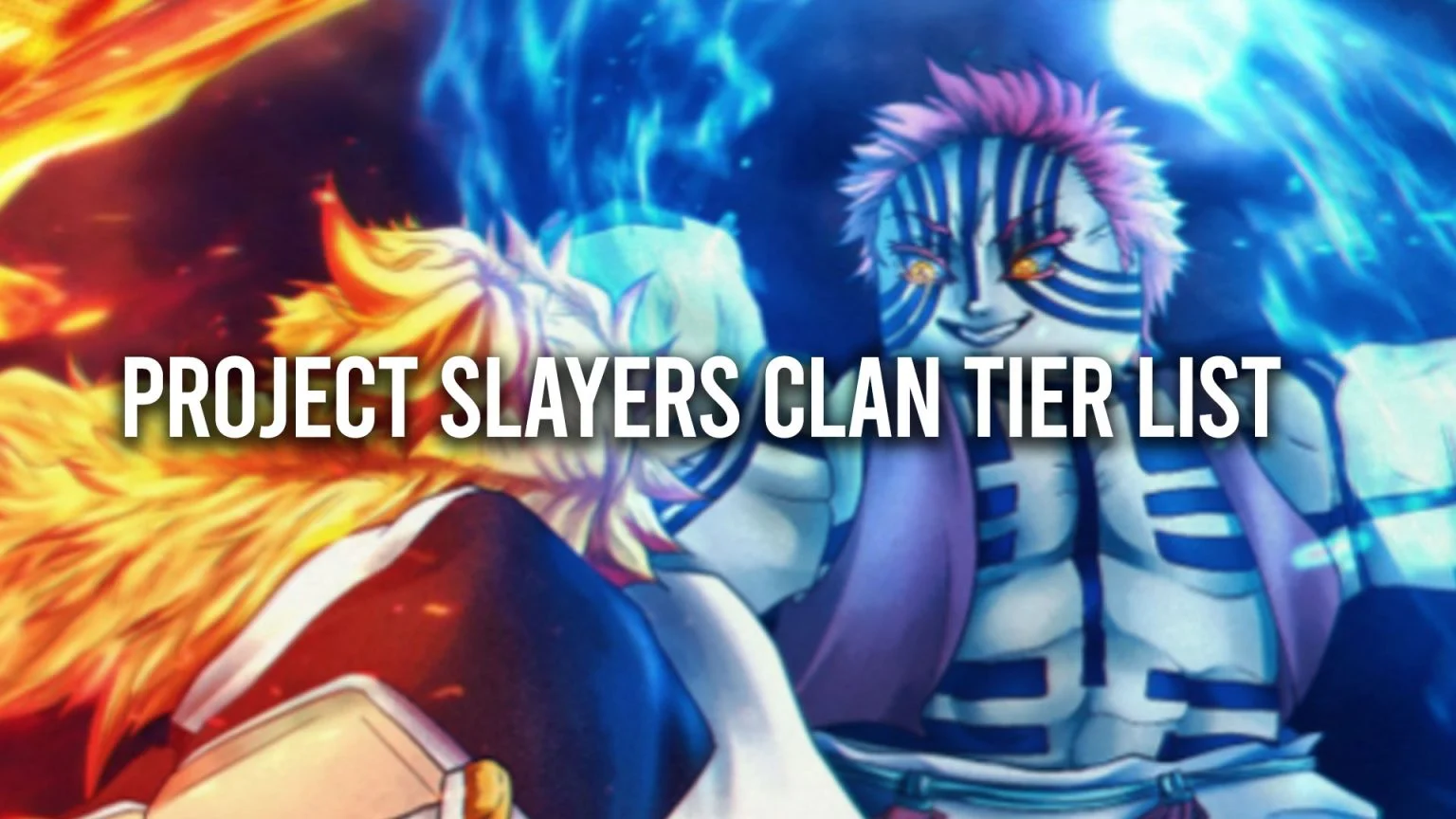 Project Slayers Clans Tier List (November 2022)